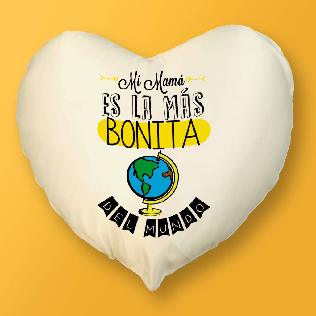 Cojín Corazón Mi mamá es la más bonita del mundo MuyChulo DIA DE LA MADRE